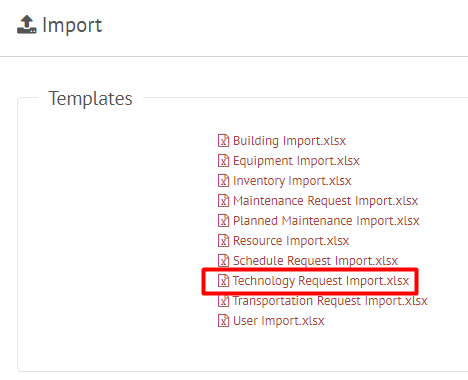 Bulk Importing Technology Requests – Help Center - Facilities ...